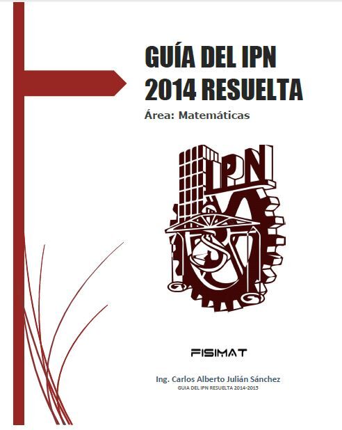 Todas las guías del IPN en PDF - Examen de admisión - Fisimat